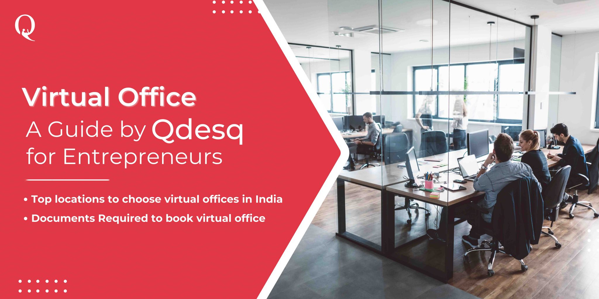 Virtual Offices in India - A Comprehensive Guide by Qdesq